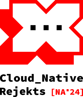 Reese Lee :: Cloud Native Rejekts NA (Salt Lake City) 2024 :: pretalx